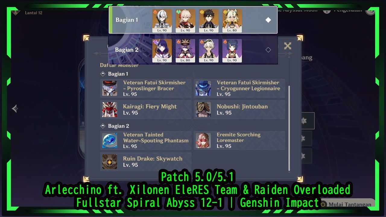 Patch 5.0/5.1―Arlecchino Ft. Xilonen & Raiden Overleaded Fullstar ...