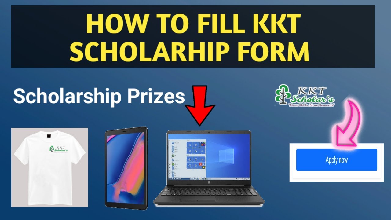 How to Fill kkt Scholarship Form 2021 | KKTSCHOLARS | KKTBROS - YouTube
