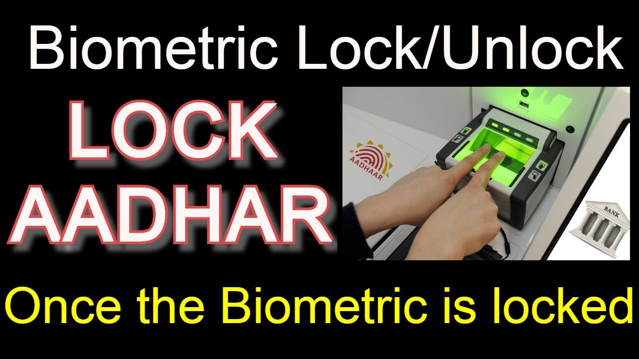 Biometric Lock/Unlock - Unique Identification Authority of india ...