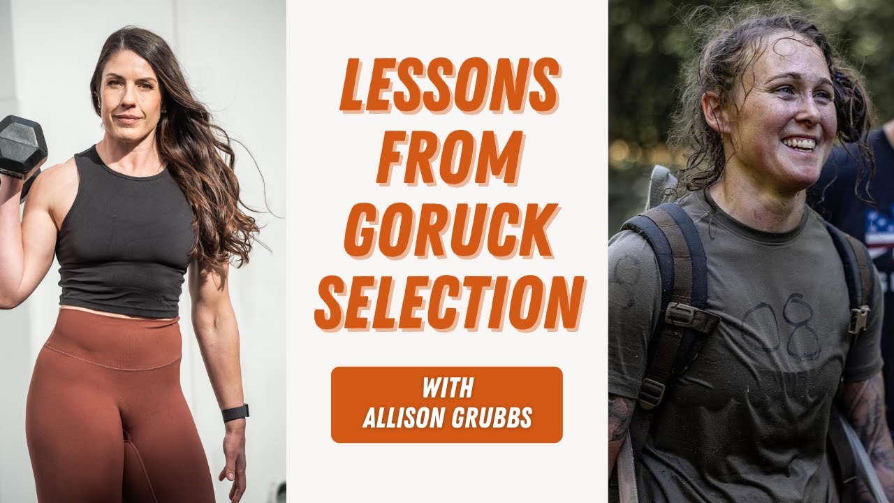 Lessons from GORUCK Selection - YouTube