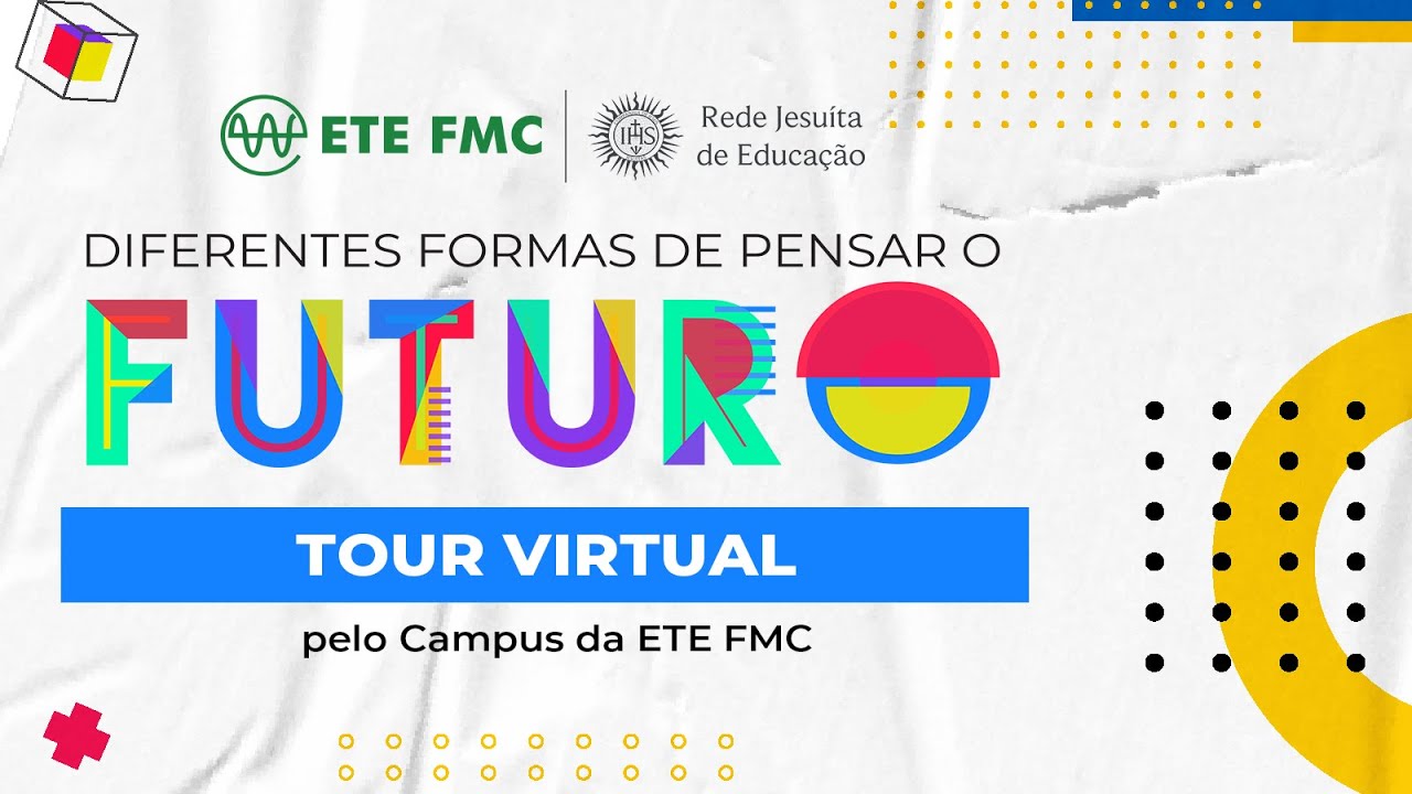 Tour virtual pelo Campus da ETE FMC - YouTube