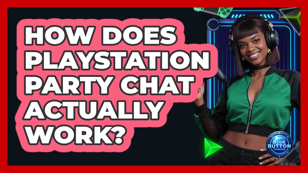How Does PlayStation Party Chat Actually Work? - YouTube