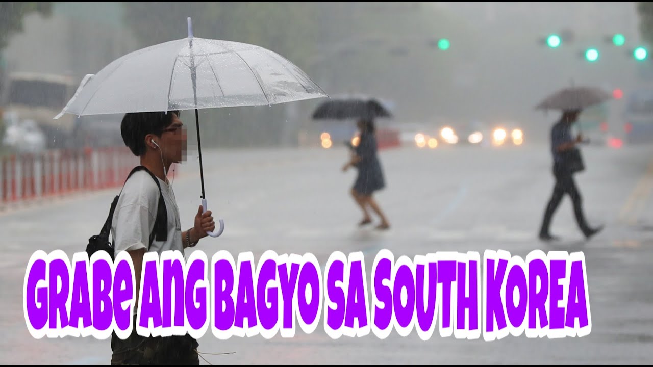 Grabe ang bagyo sa SOUTH KOREA/ bumaha - YouTube
