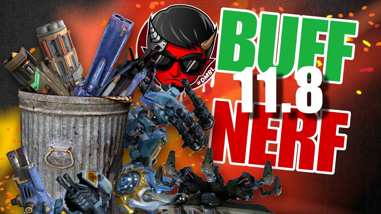 11.8 บัฟเยอะ เนิฟน้อย!! War Robots Buff Nerf 11.8 #DMBL - YouTube