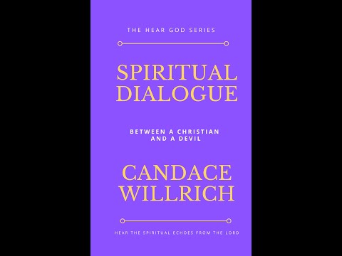 SPIRITUAL DIALOGUE: BETWEEN A CHRISTIAN AND A DEVIL