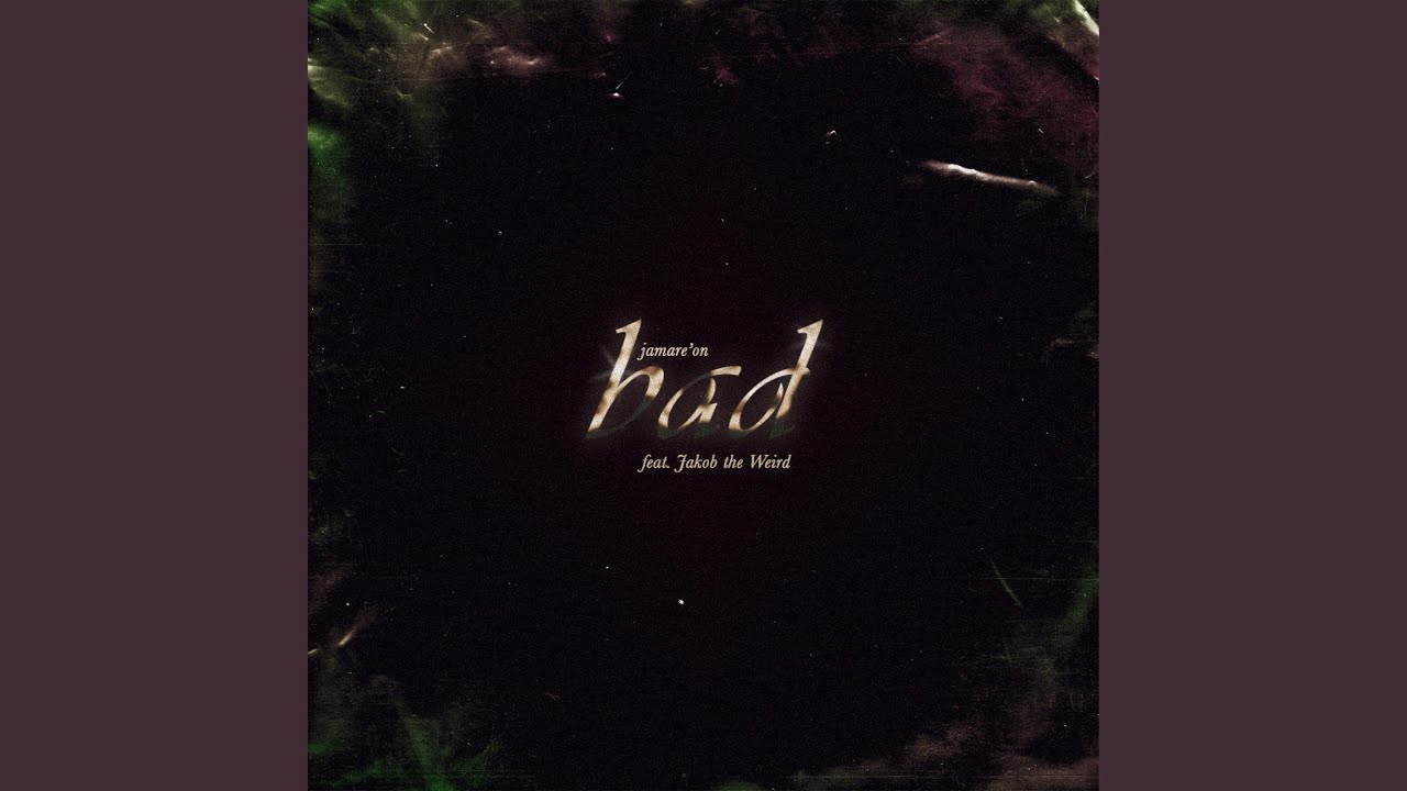 bad (feat. Jakob the Weird) - YouTube