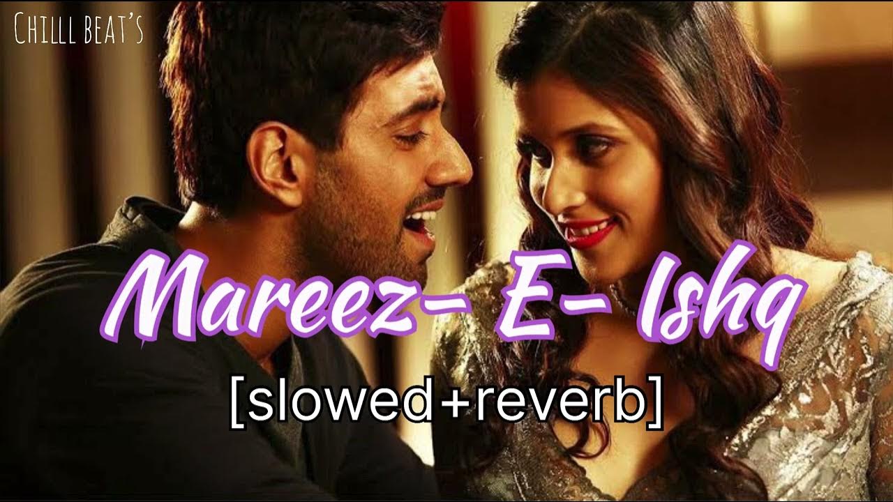 Mareez - E - Ishq [Slowed+Reverb] || ZID || |iMakkah Shorts | Song by ...
