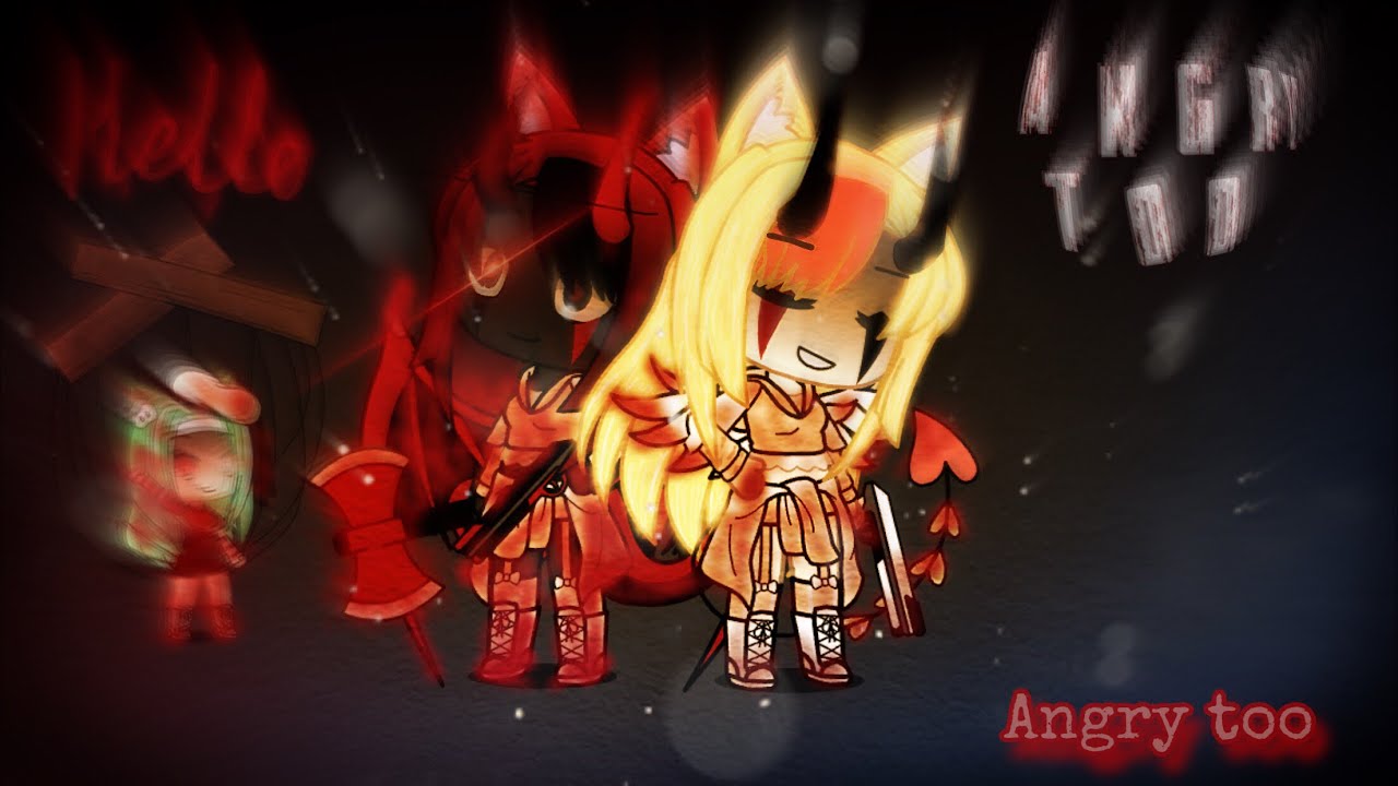 Angry too |GLMV| - YouTube