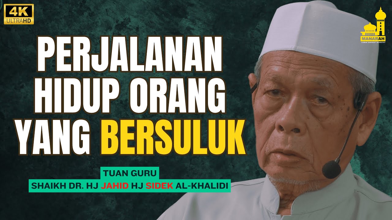 Kelebihan Bersuluk Dengan Tareqat Naqsyabandi Khalidi - Tuan Guru ...
