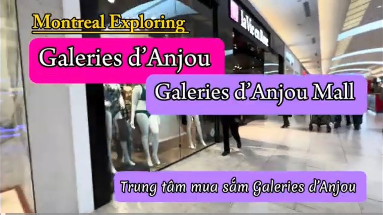 Montreal Exploring | Centre Galeries d’Anjou Mall [4K] Trung Tâm Thương ...