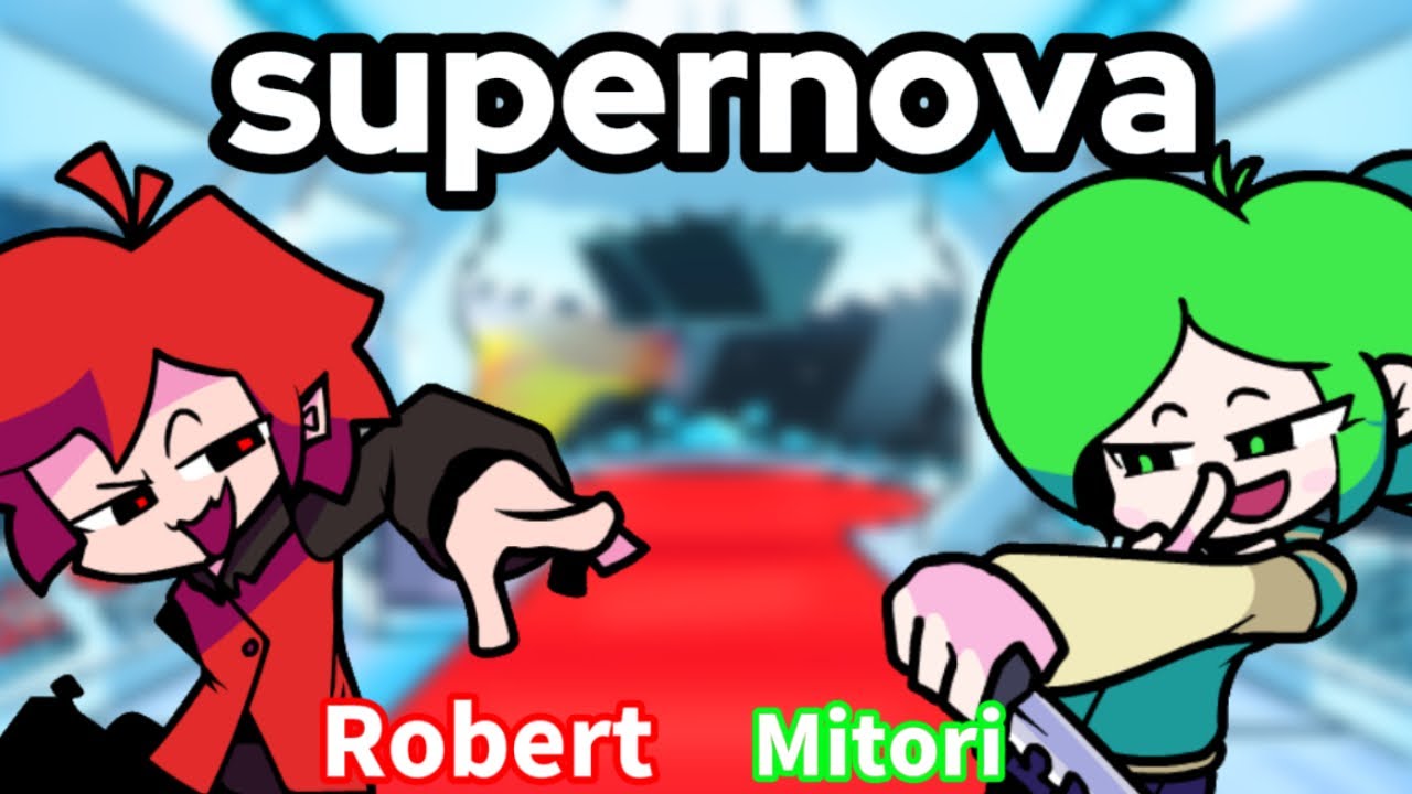 FNF cover I let Robert and Mitori sing Supernova - YouTube