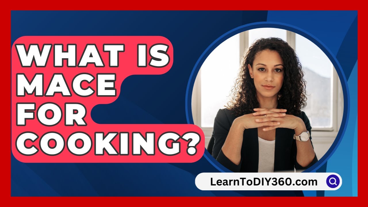 What Is Mace For Cooking? - LearnToDIY360.com - YouTube
