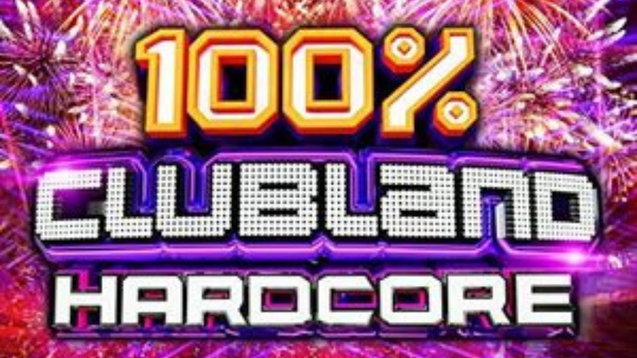 Best 100% Clubland Hardcore CD4 - YouTube