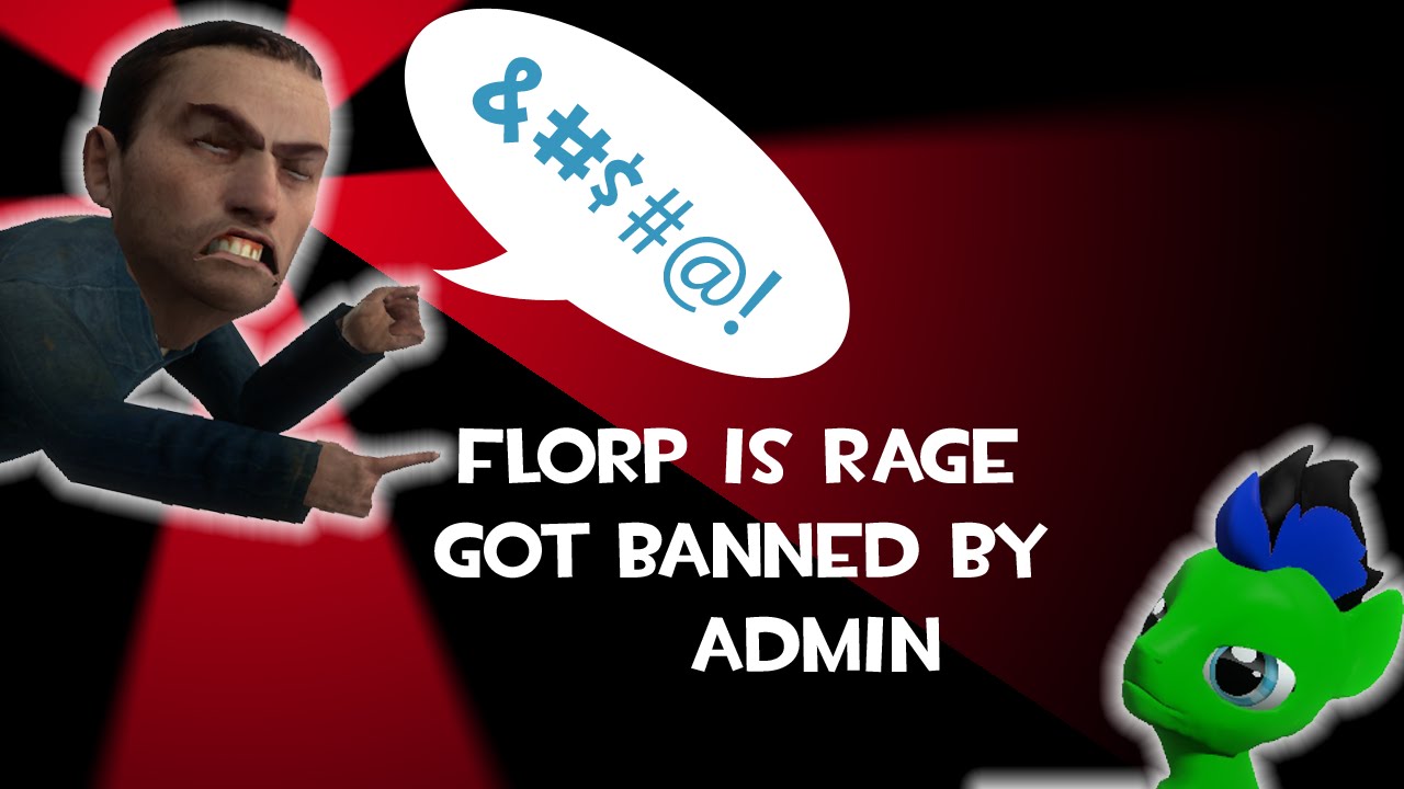 [GMOD TTT] Florp is rage got banned... - YouTube