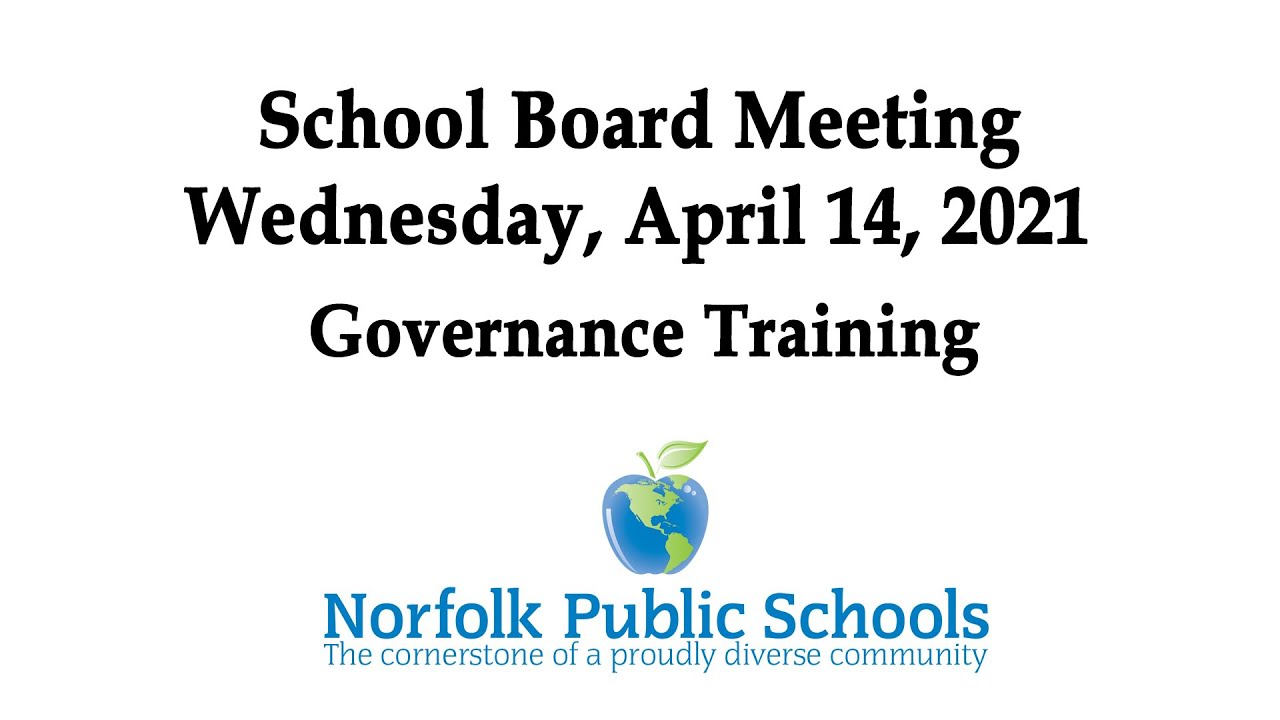 School Board Governance Training (4-14-21) - YouTube