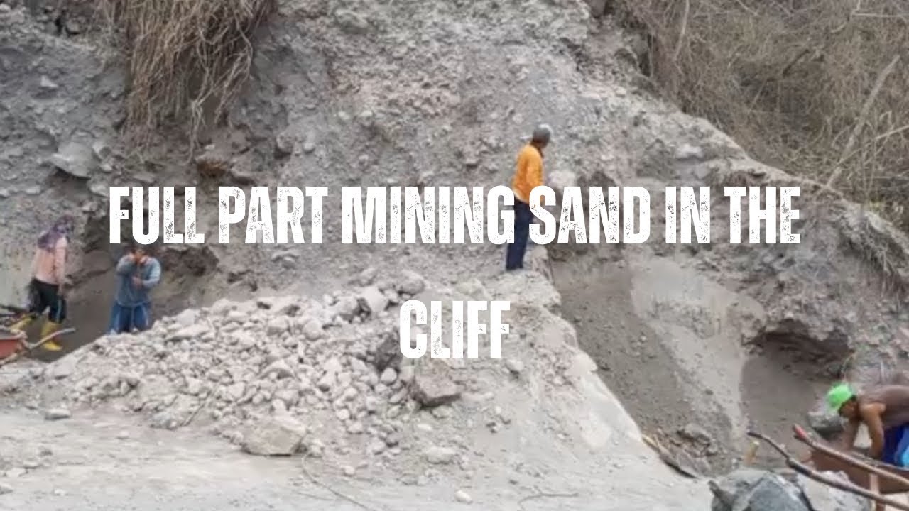 full part of the sand mining process until it is put into the sand ...