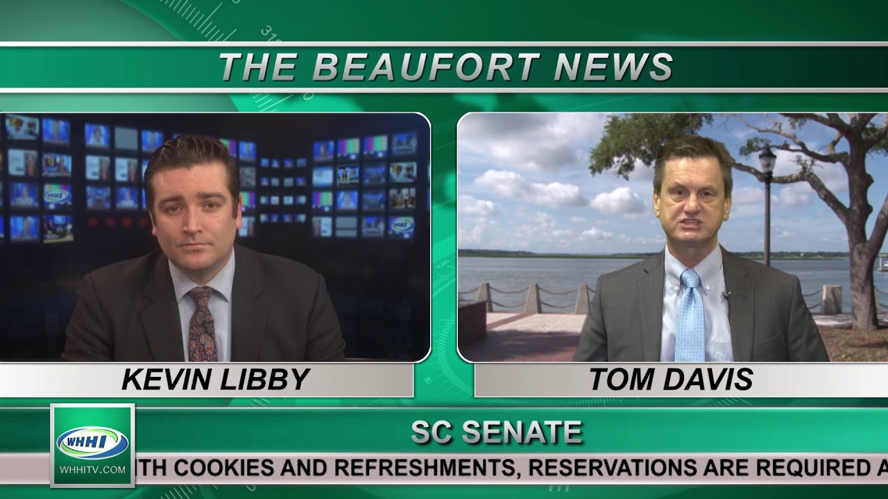 BEAUFORT NEWS | Tom Davis, SC Senate | 1-8-2018 - YouTube