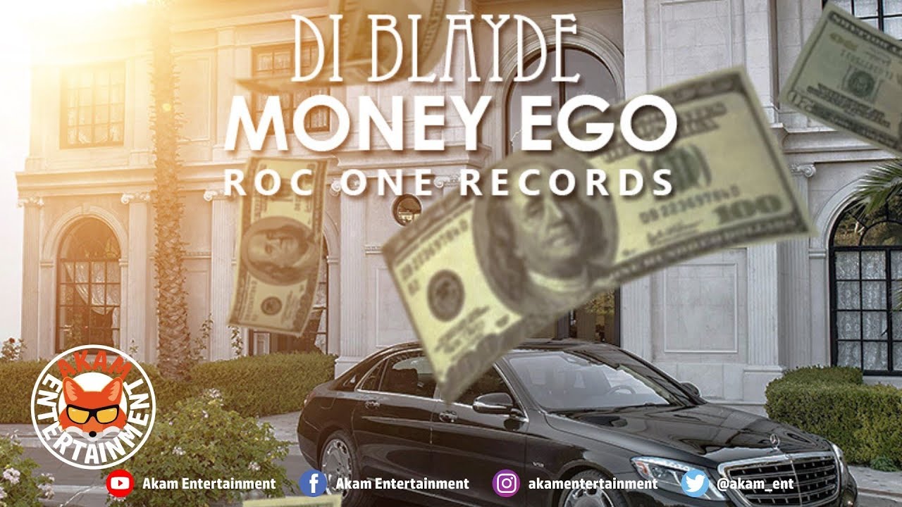 Di Blayde - Money Ego [Different Day Riddim] February 2019 - YouTube