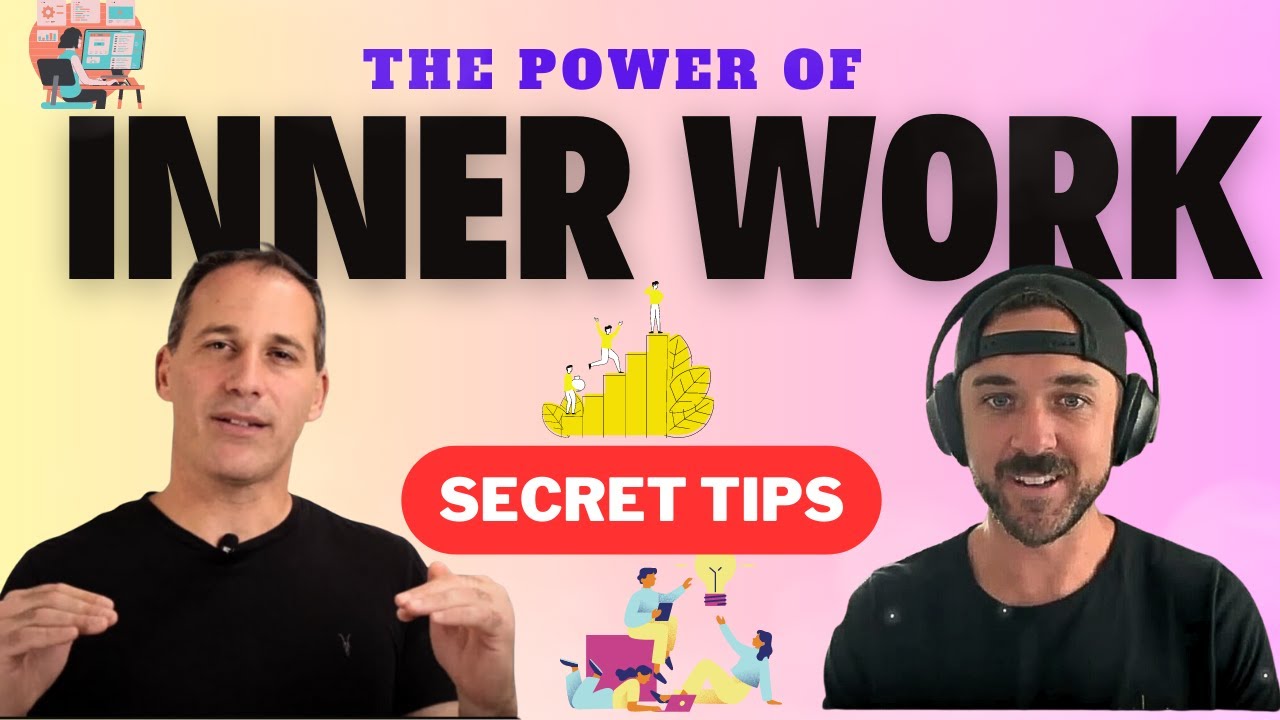 The power of inner work | Transforming personal growth into business ...