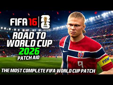 FIFA 16 PC ROAD TO FIFA WORLD CUP 2026 PATCH (FREE) | PREVIEW ONLY