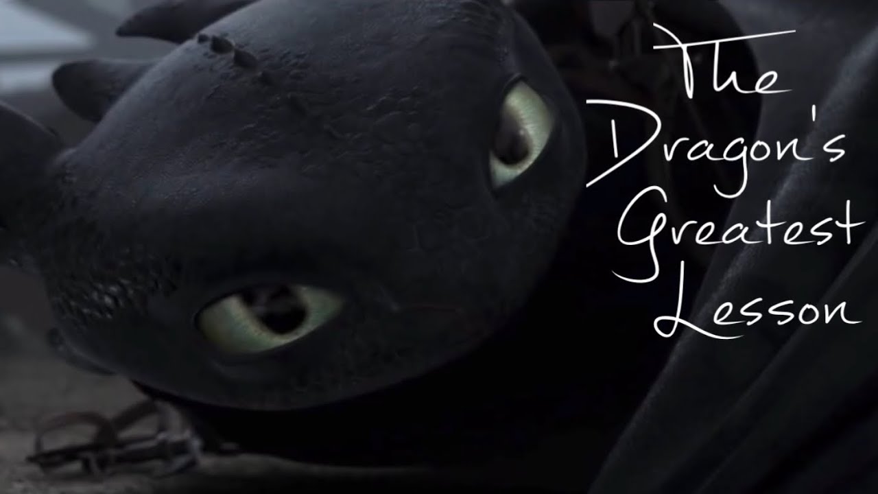 The greatest lesson the dragons taught us… (How To Train Your Dragon ...