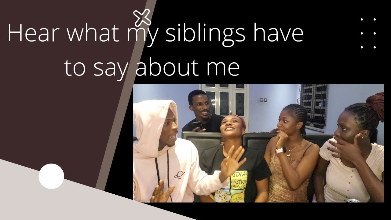 I asked my siblings questions about me, this is shocking 😳//sibling tag ...