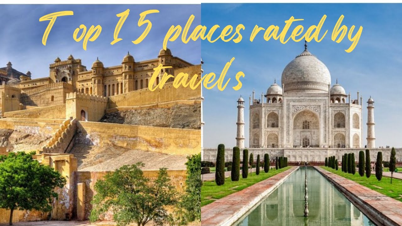 Top 15 places rated by travellers 2022 - YouTube