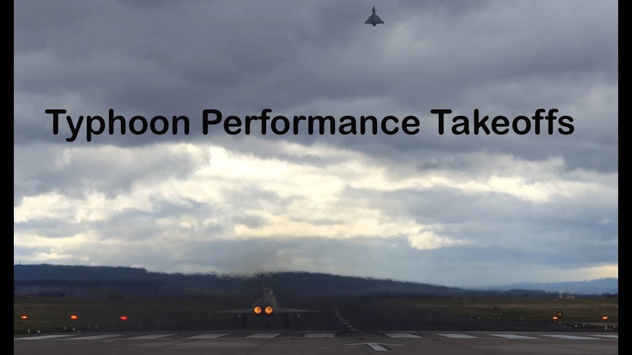 Typhoon PERFORMANCE Takeoffs - 4 in a row! [4K/UHD] - YouTube