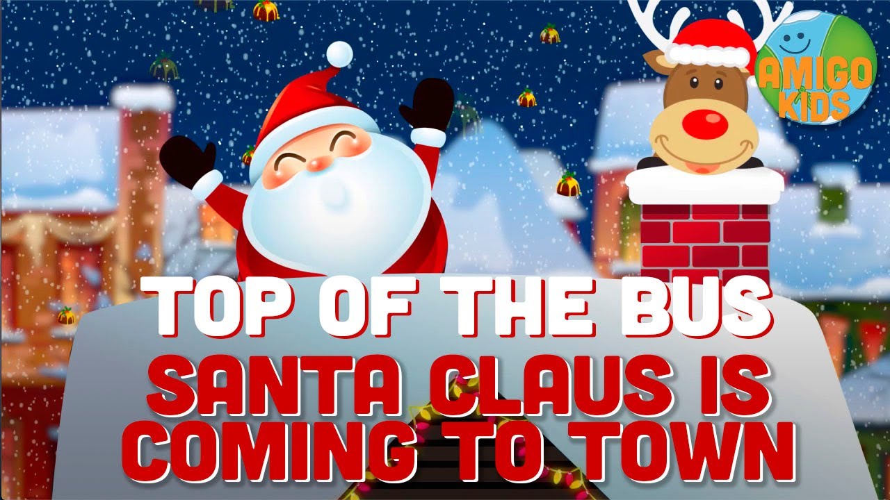 Santa Claus Is Coming To Town Topper