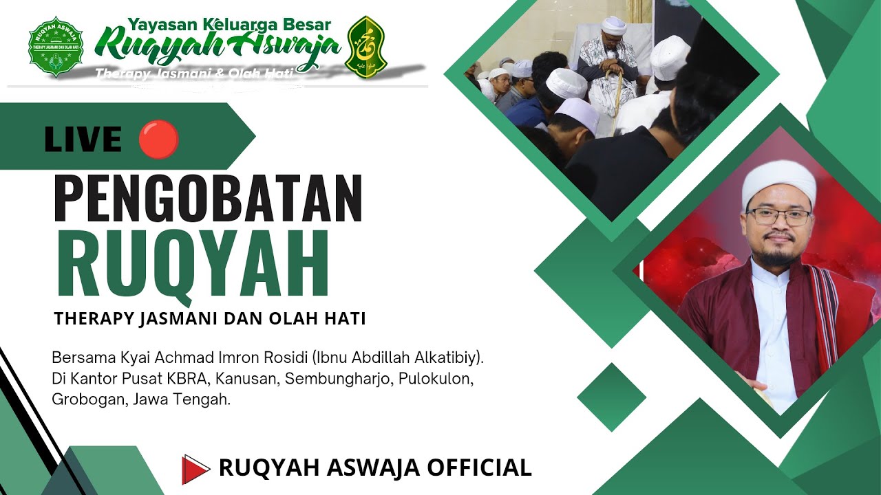 LIVE !!! PENGOBATAN RUQYAH DI KANTOR PUSAT KBRA 29/09/2024 - YouTube