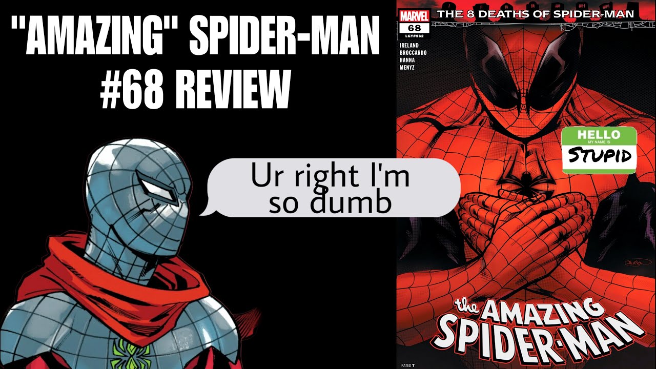Amazing Spider-Man 68 Review | How Can It Get Worse?!?! - YouTube