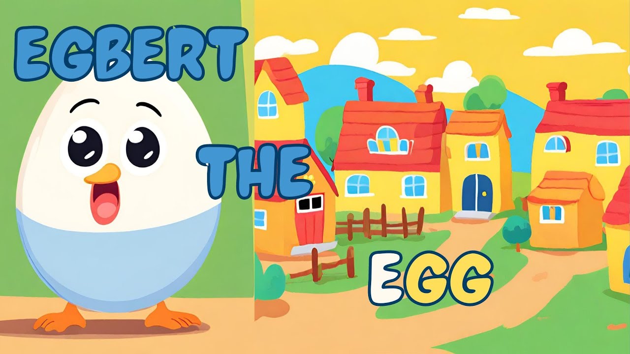 Egbert the egg - YouTube