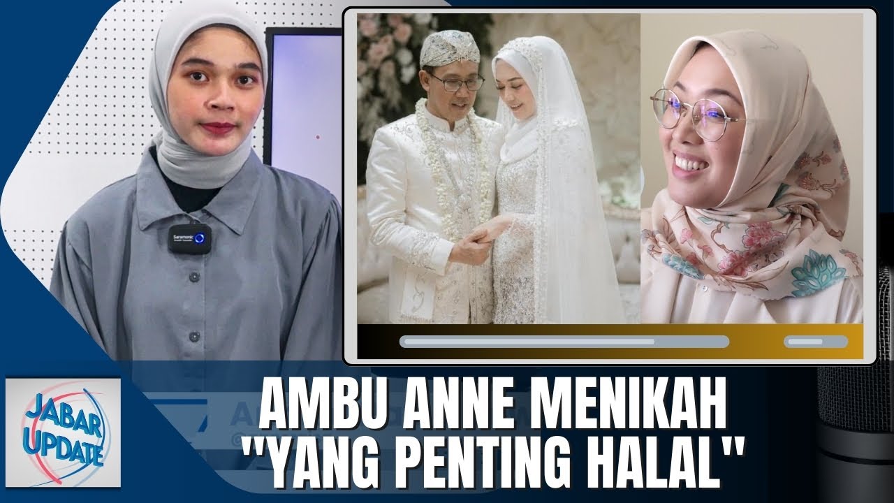 Ambu Anne Resmi Menikah, Tidak Bikin Acara Besar Karena Malu | JABAR UPDATE - YouTube
