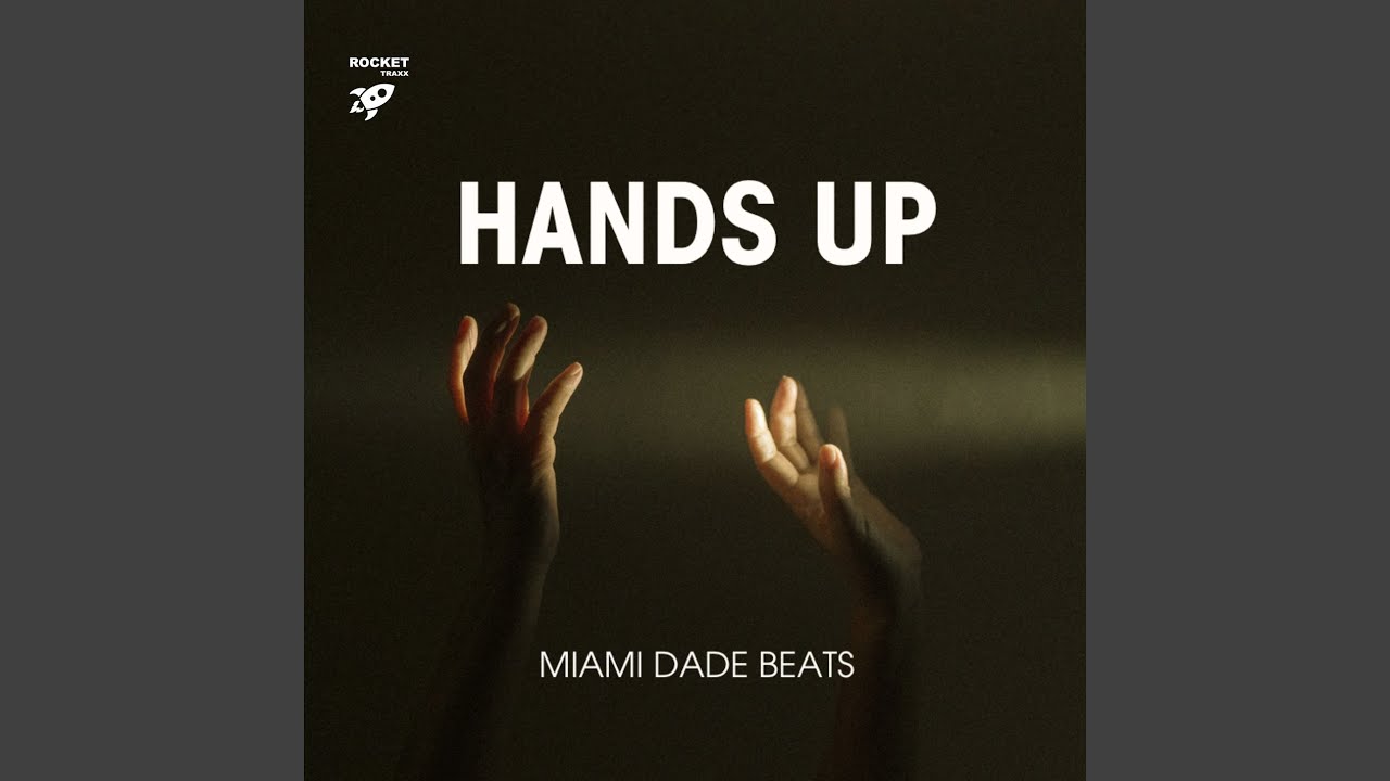 Hands Up - YouTube
