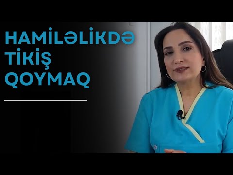 Hamiləlikdə Tikiş Qoydurmaq - İZLƏYİN