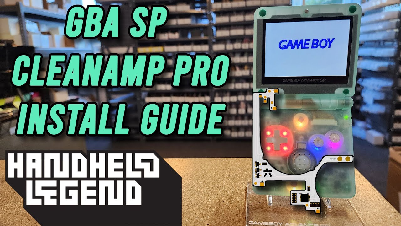 GBA SP CleanAmp Pro Install Guide - YouTube