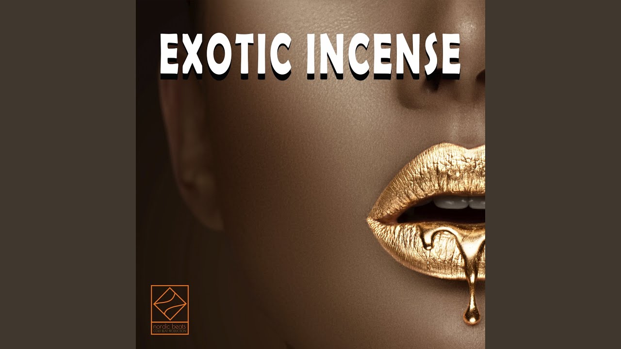 Exotic Incense - YouTube
