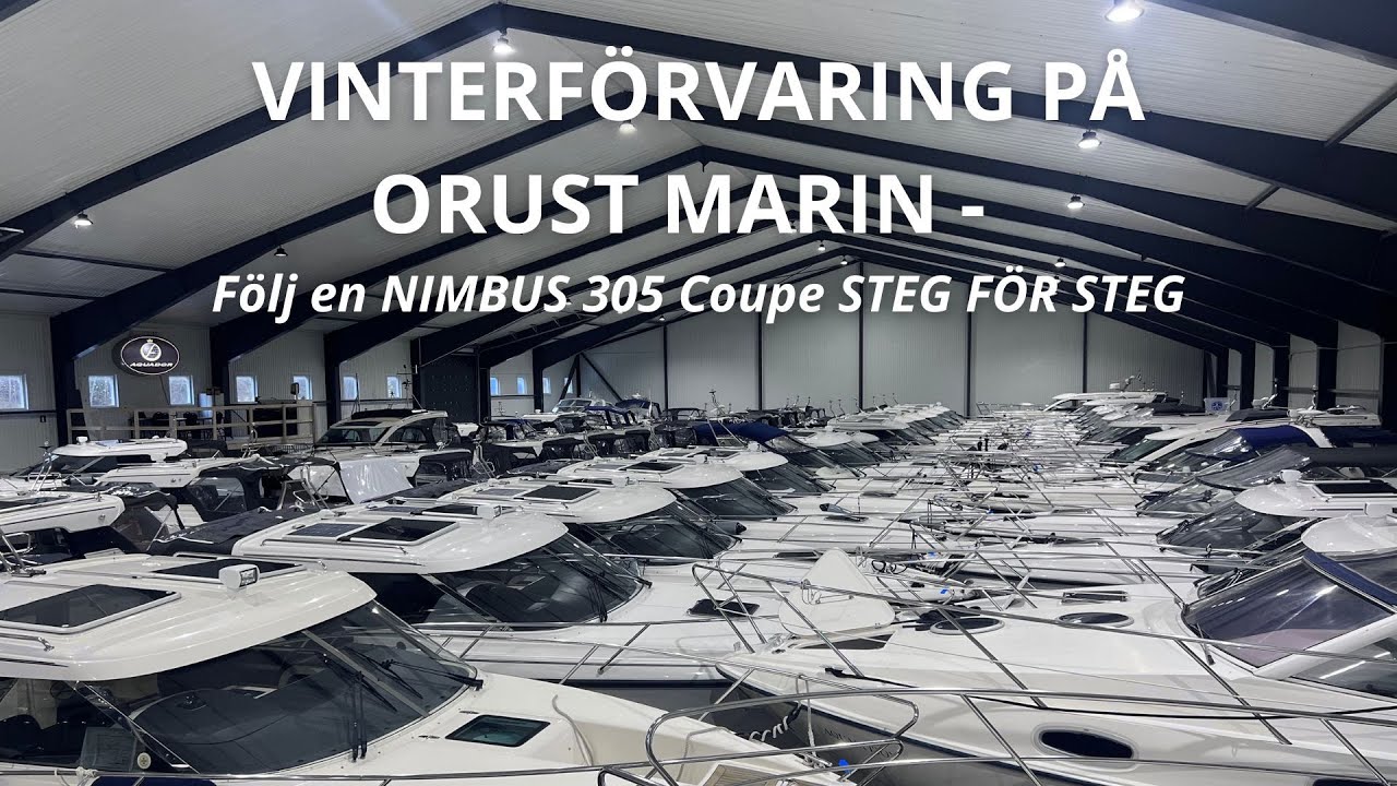 ORUST MARIN - VINTERFÖRVARING NIMBUS 305C - YouTube