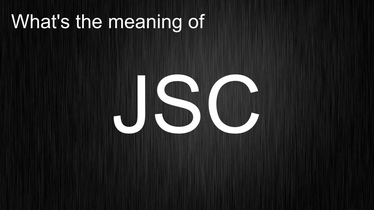 The True Meaning of "JSC" Revealed! - YouTube