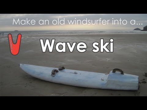 How to make a windsurfer into a Wave ski - YouTube