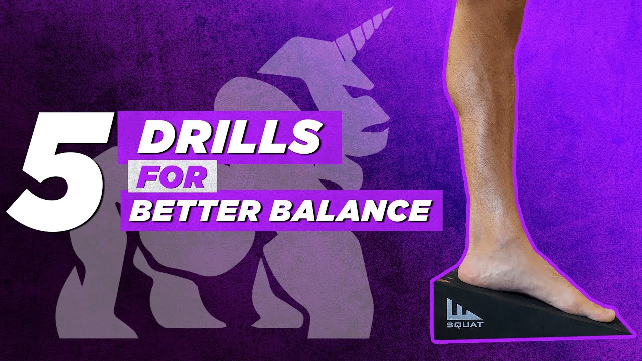 5 Exercises to INSTANTLY Improve Balance & Bulletproof Lower Body - YouTube