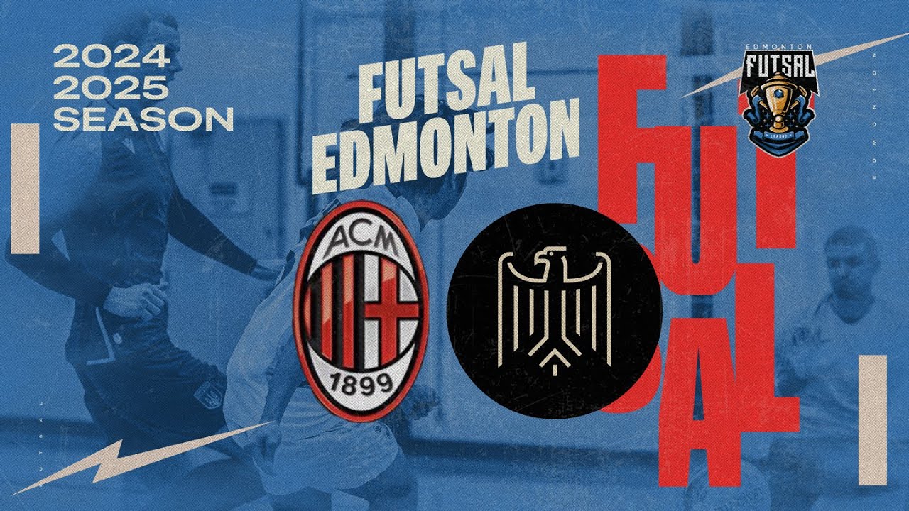 2024-2025 man / Edmonton Futsal League Serie A - FC Viktoria vs ...