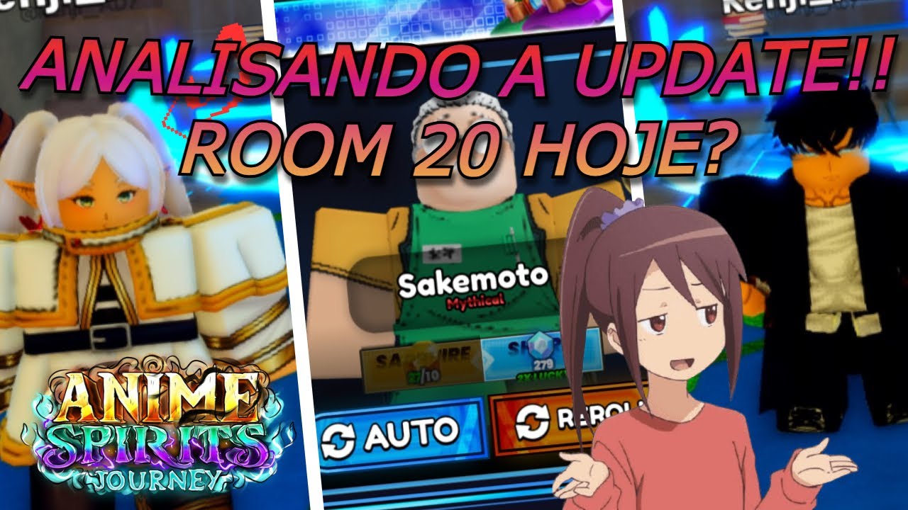 🔥PRIMEIRO UPDATE DO ANIME SPIRITS JOURNEY AJUDANDO ROOM 20?!!!! 💥 EM ...
