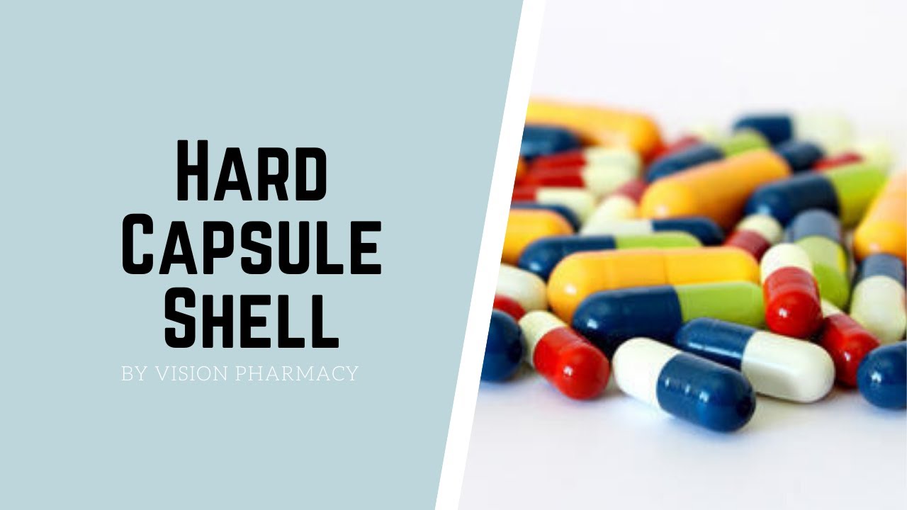 Hard Capsule Shell - YouTube