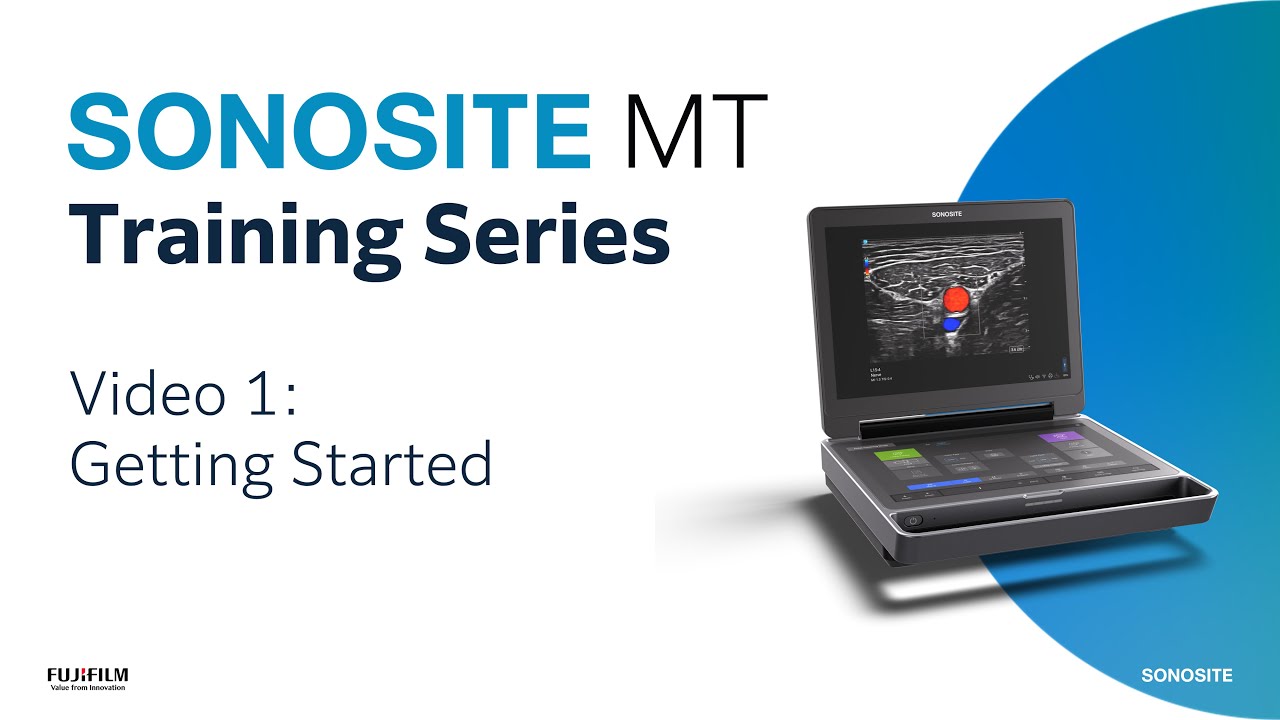 Sonosite MT - Overview and Getting Started - YouTube