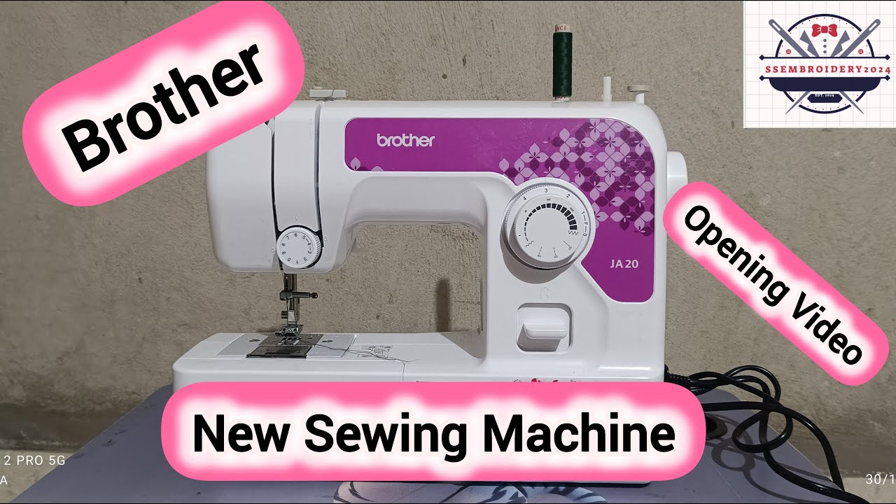 New Sewing Machine |JA20 , Brother Sewing Machine , Brother Silai ...