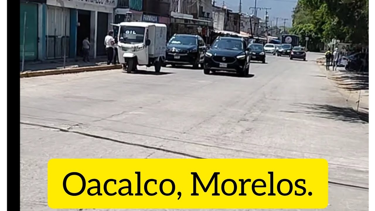 Caminando por Oacalco, Morelos - YouTube
