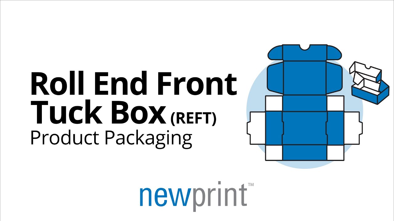Roll End Front Tuck (REFT) Box | Newprint - YouTube