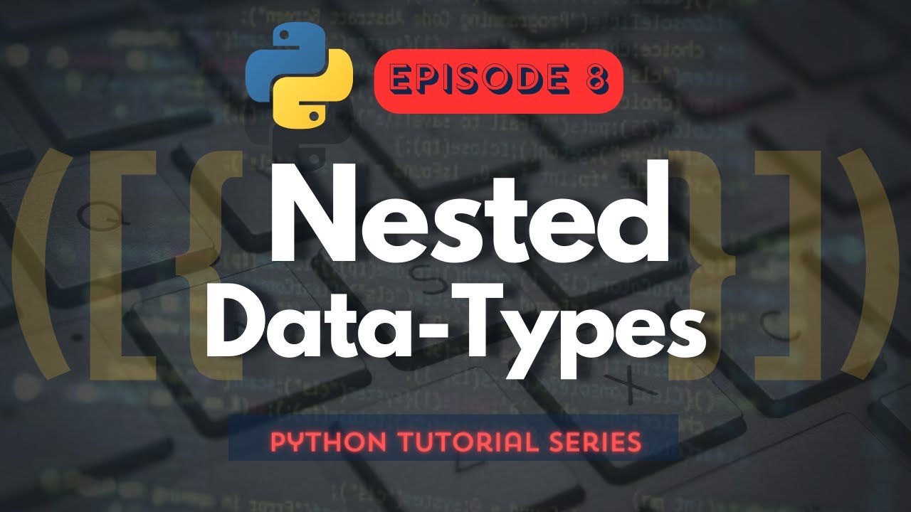 Nested List Dictionary Tupledata Types And Indexing In Python 2007