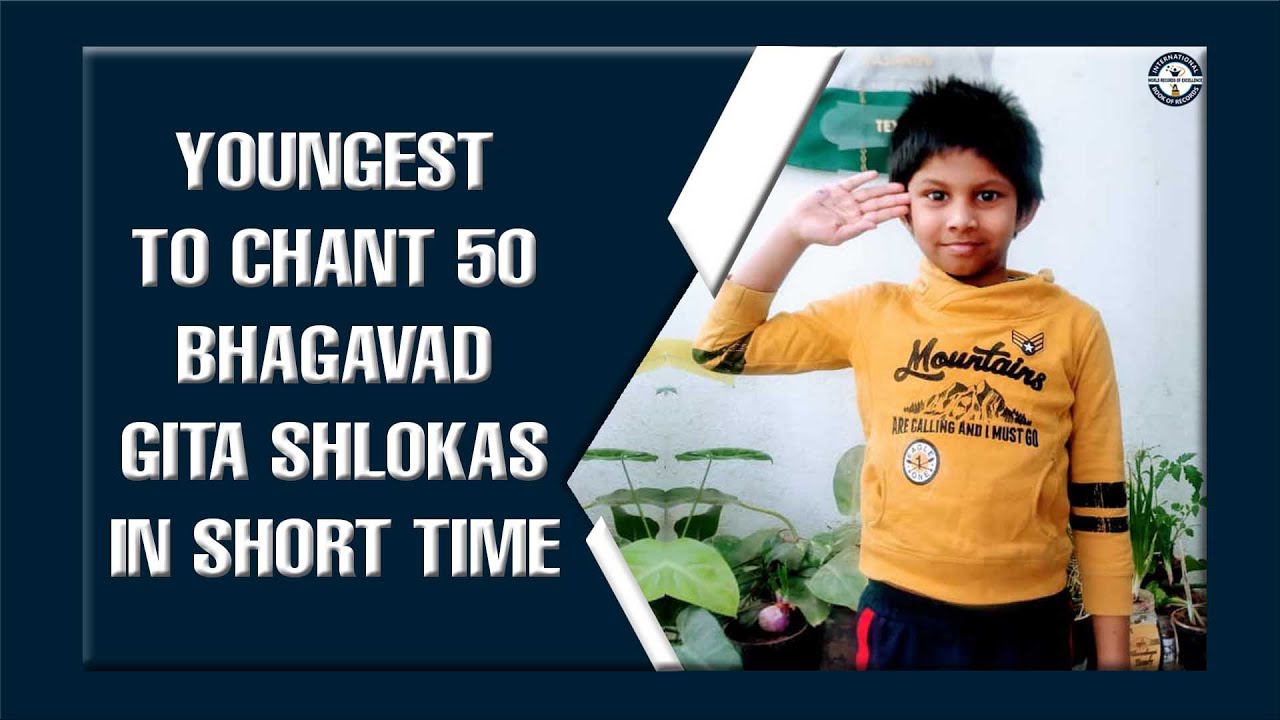 YOUNGEST TO CHANT 50 BHAGAVAD GITA SHLOKAS IN SHORT TIME - YouTube